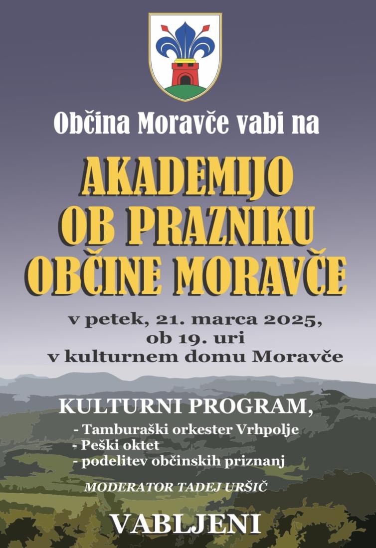 AKADEMIJA OB PRAZNIKU OBČINE MORAVČE - moravce.si